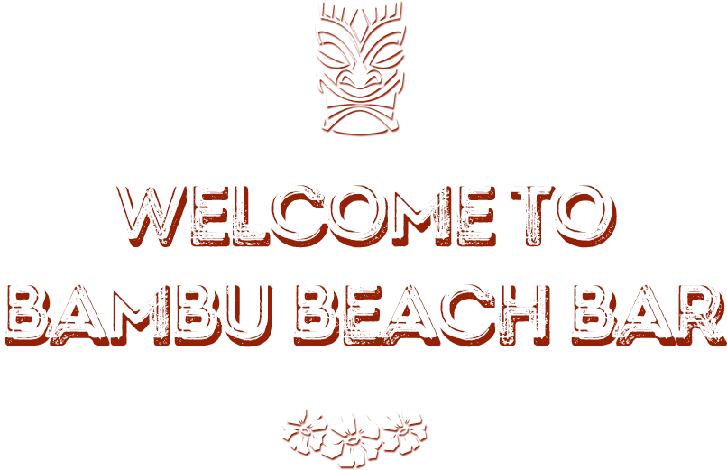 Home - Bambu Bar - Swansea - Bambu Beach Bar